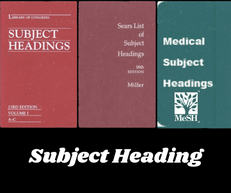 Subject Headings: Types and Importance - Enlightenknowledge